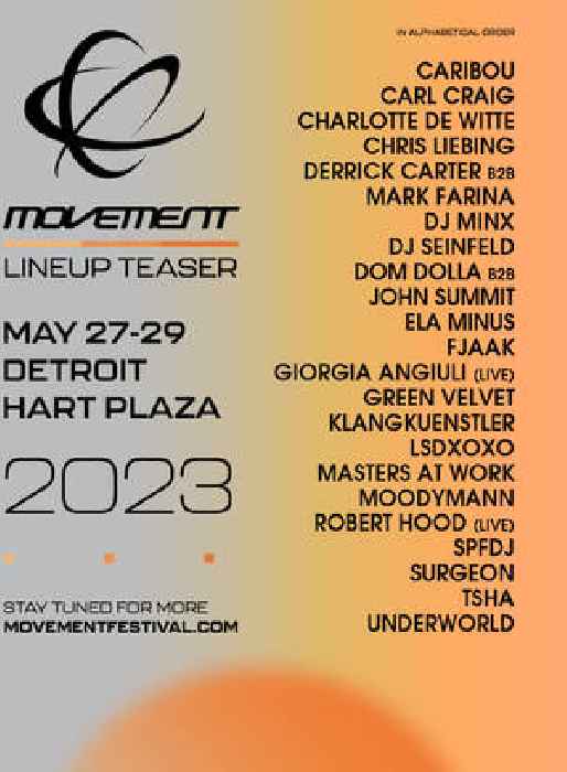 Detroit’s Movement Fest 2023 Lineup Has Underworld, - One News Page